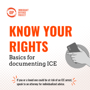 Know Your Rights with ICE - Immigrant Defense Project