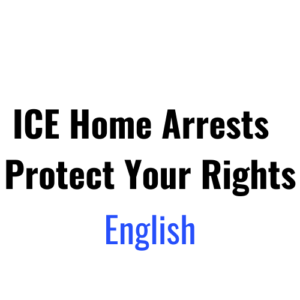 Know Your Rights with ICE - Immigrant Defense Project