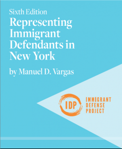 Representing Immigrant Defendants in New York - Immigrant Defense Project